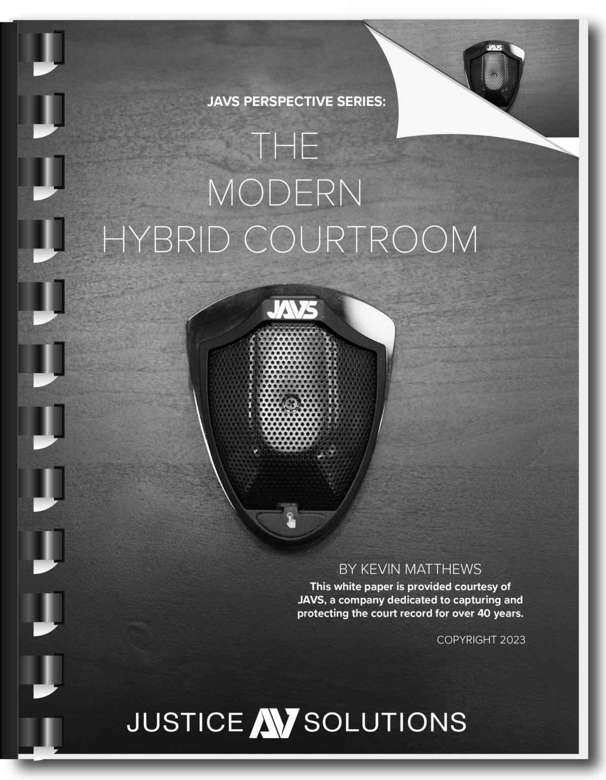The Modern Hybrid Courtroom - Justice AV Solutions